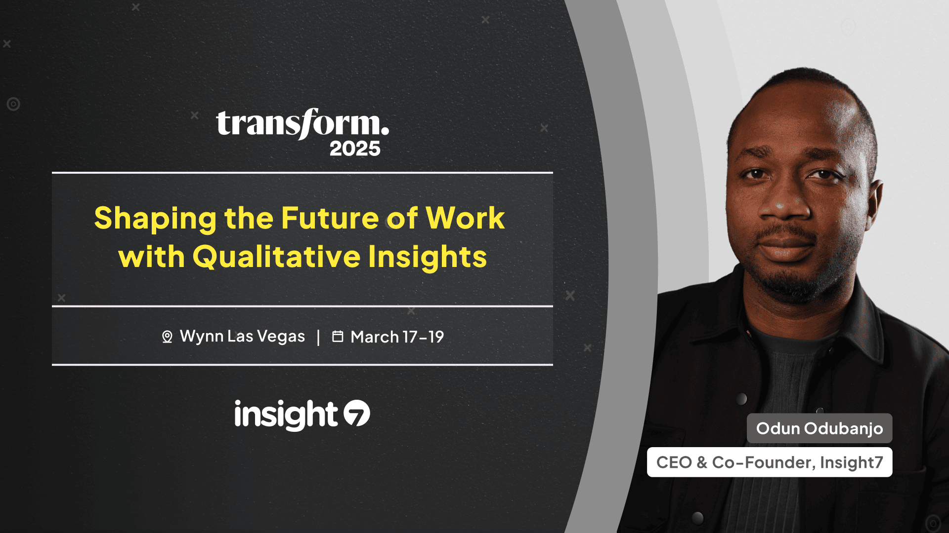 Insight7 is Heading to Transform 2025! - Insight7 - Call Analytics & AI Coaching for Customer Teams